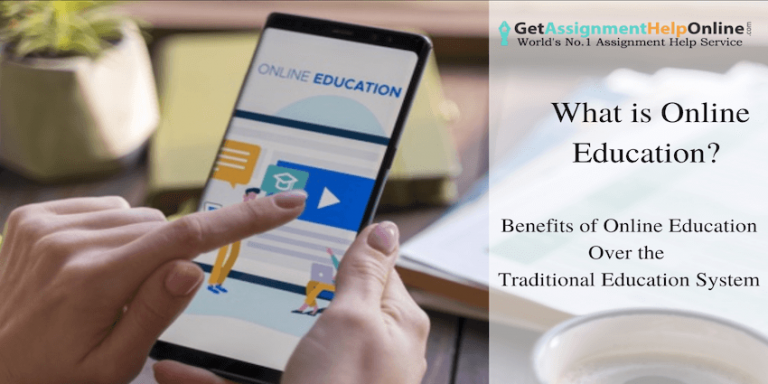 Benefits of Online Education Over the Traditional Education